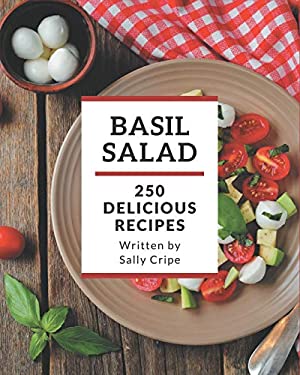 250 Delicious Basil Salad Recipes: The Highest Rated Basil Salad ...
