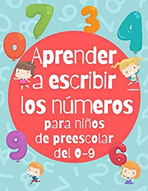 Aprender a escribir los números para niños de preescolar del 0-9 ...