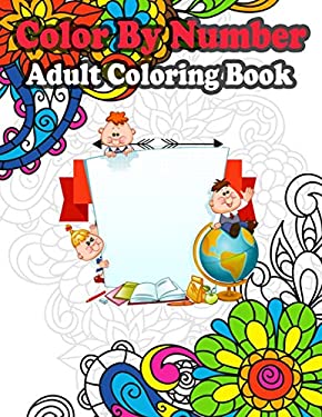 Color By Number Adult Coloring Book: Large Print Birds, Flowers ...