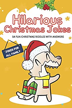 Hilarious Christmas Jokes 54 Fun Christmas Riddles with Answers Jokes ...
