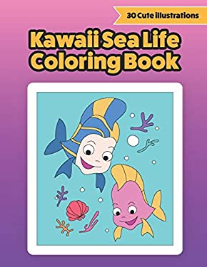 Kawaii Sea Life Coloring Book : Cute Coloring Pages Sea Animal Ocean ...