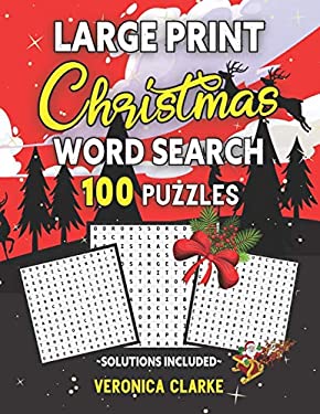 Large Print Christmas Word Search 100 Puzzles: Fun & Interactive Word ...