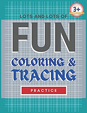 Lots And Lots Of Fun Coloring & Tracing Practice: Animals coloring fun ...