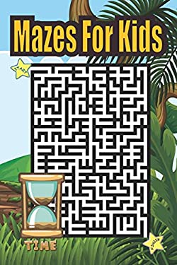 Mazes for Kids: Amazing Maze Activity Book for Kids 6*9 in copy ...