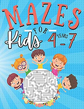Mazes for Kids 4-7 Years Old : 100 Puzzles with Solutions Fun and ...