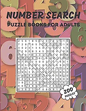 Number Search Puzzle Book for Adults : 200 Puzzles for Seniors and ...