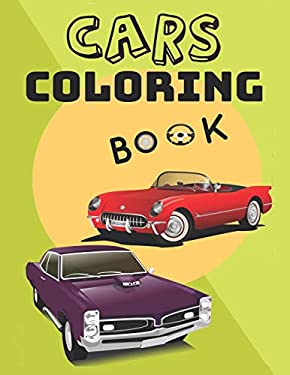 CARS COLORING BOOK: OLD CARS COLORING BOOK FOR ADULTS book: 9798587768826