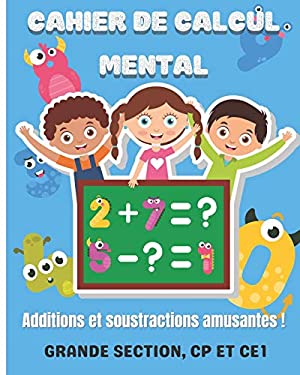Cahier de calcul mental: Additions et soustractions amusantes | Des ...