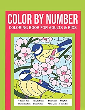 Color By Number Coloring Book For Adults & Kids: Stress Relieving ...
