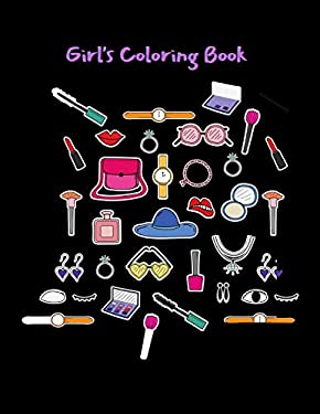 Girl's Coloring Book: Fun Coloring Pages For Girls With Lot of pages ...