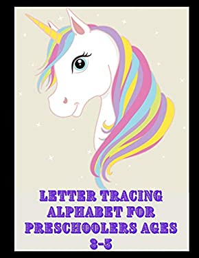 Letter Tracing Alphabet for Preschoolers Ages 3-5 : Trace Letters ...