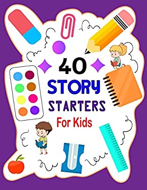 Story Starters For Kids: Story Starters Kindergarten and 1st Grade ...