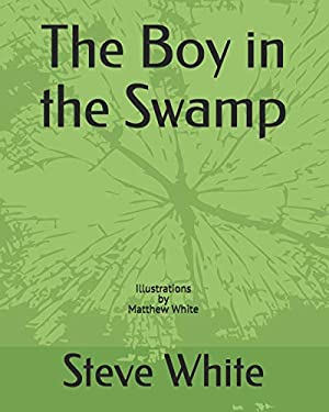The Boy in the Swamp book