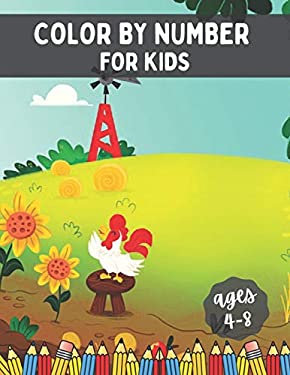 Color By Number for Kids Ages 4-8: Kids Relaxing Coloring Book with ...