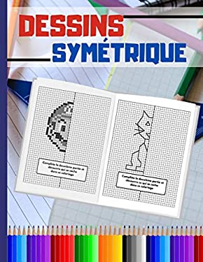 Dessins SymÉtrique : Apprendre la Symétrie Avec les Animaux, Reproduire ...