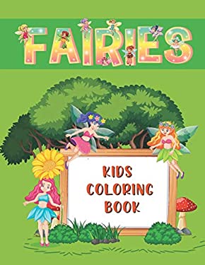 Fairies Kids Coloring Book: Simple Fantasy Fairy Pictures For Little ...