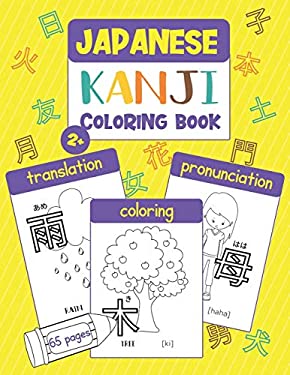Japanese Kanji Coloring Book: Color & Learn Kanji (65 Basic Japanese ...