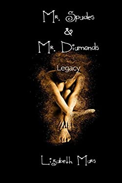 Mr Diamonds/ Mr Spades : Legacy book: 9798594768680