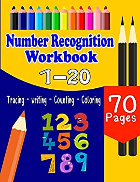 Number Recognition Workbook: Practice Tracing, Writing, Coloring And ...