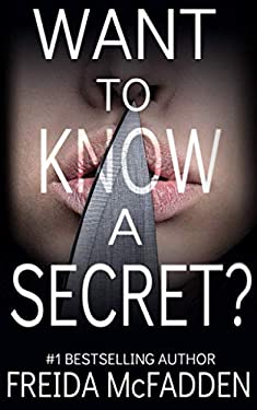 Want to Know a Secret? : A Gripping Psychological Thriller with a Twist You Won't See Coming ...