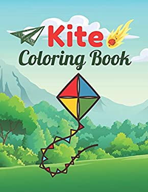 kite coloring book: A unique coloring kids activity copy: 9798599507765