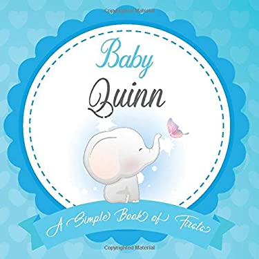 Baby Quinn a Simple Book of Firsts : First Year Baby Book a Perfect ...