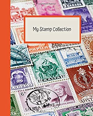 My Stamp Collection: Stamp Collecting Album for Kids book by Lisa D ...