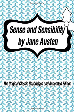 Sense and Sensibility by Jane Austen The Original Classic Unabridged ...