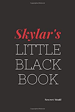 Skylar's. Little Black Book: Skylar's. Little Black Book book ...