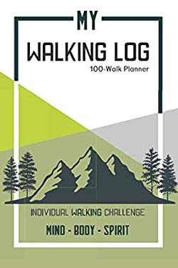 My Walking Log : Walk Planner with Prompts Challenge Yourself Logbook ...