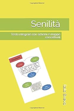 Senilità : Testo Integrale con Schemi e Mappe Concettuali book ...
