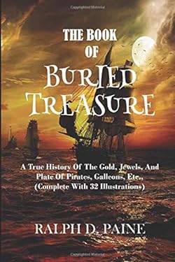 THE BOOK OF BURIED TREASURE: Grace Historical Novels Being A True ...