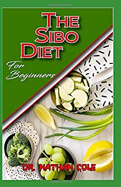 The Sibo Diet for Beginners: Meal Plan for keeping fit and staying ...