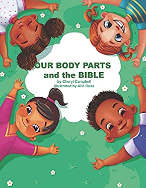 Our Body parts and the Bible book: 9798639791864