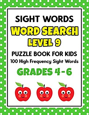 SIGHT WORDS Word Search Puzzle Book for Kids - LEVEL 9 : 100 High ...