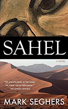 Sahel book by Mark Seghers: 9798630336729