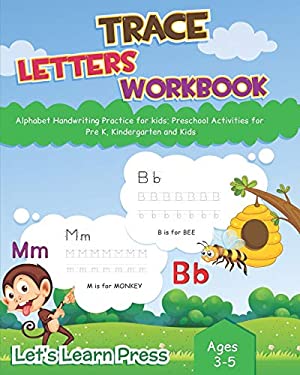 Trace Letters Workbook : Alphabet Handwriting Practice for Kids ...