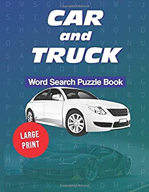 Car and Truck Word Search Puzzle Book : Large Print: Automotive themed ...