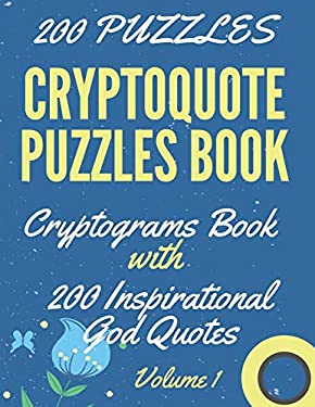 Cryptoquote Puzzles Book : Cryptograms Book with 200 Inspirational God ...