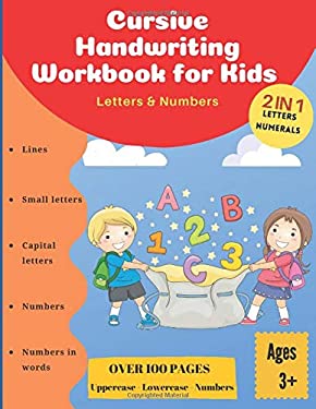 Cursive Handwriting Workbook for Kids: Letters and Numbers : Preschool ...