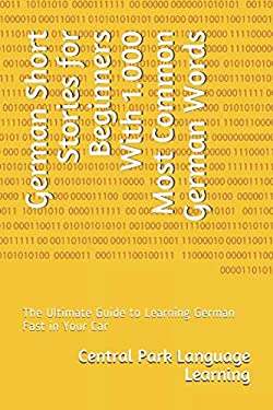 German Short Stories for Beginners With 1.000 Most Common German Words ...