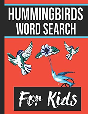 HUMMINGBIRDS WORD SEARCH FOR KIDS: Sight Words Word Search Puzzles For ...