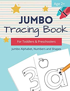 Jumbo Tracing Book for Toddlers and Preschoolers : Alphabet Tracing ...