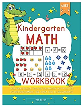 Kindergarten Math Workbook: Kindergarten and 1st Grade Workbook Age 5 ...