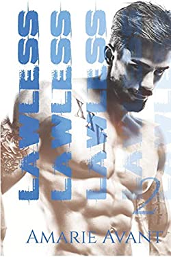 Lawless 2 (The Finale) book by Amarie Avant: 9798648501799