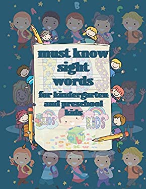 Must Know Sight Words for Kindergarten and Preschool Kids : Preschool ...