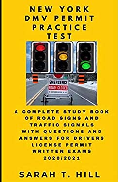 NEW YORK DMV PERMIT PRACTICE TEST: A COMPLETE STUDY BOOK OF ROAD SIGNS ...