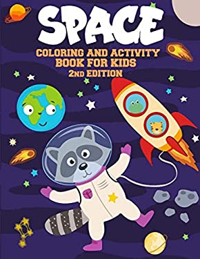 SPACE COLORING and ACTIVITY BOOK ( 2th Edition) : Outer Space Coloring ...