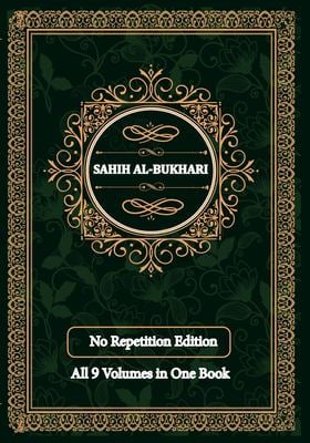 Sahih al-Bukhari: (All Volumes in One Book) English Text Only book: 9798640953879