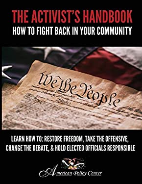 The Activist's Handbook : How to Fight Back in Your Community book ...